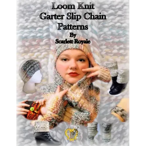 Loom Knit Garter Slip Chain Patterns - Paperback – Prismatic Fiber Arts